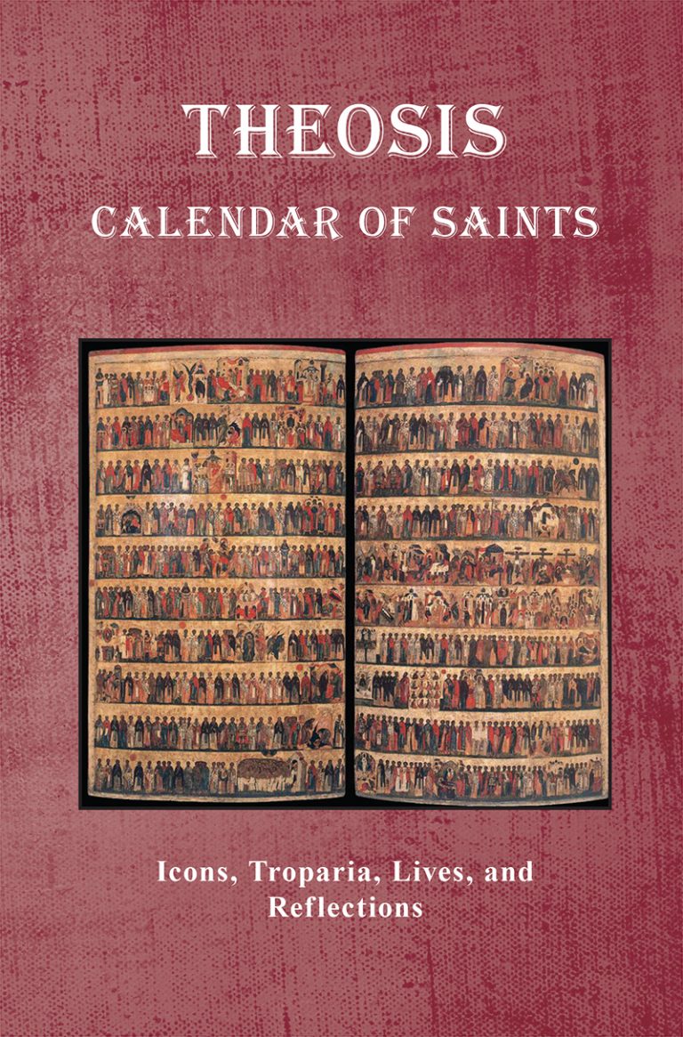 Theosis - Calendar of Saints - Eastern Christian Publications